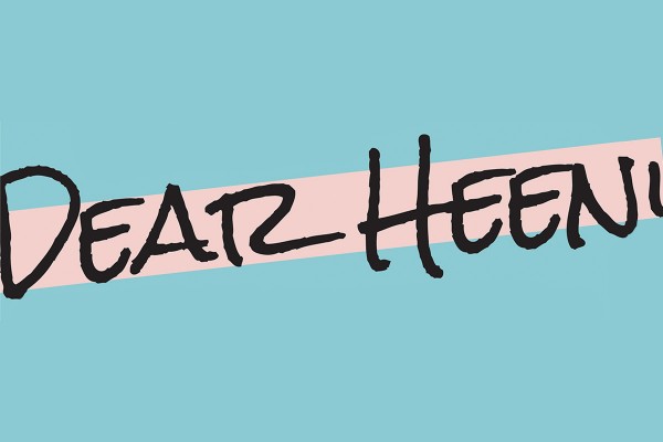 Dear Heeni | Columns | Critic Te Ārohi
